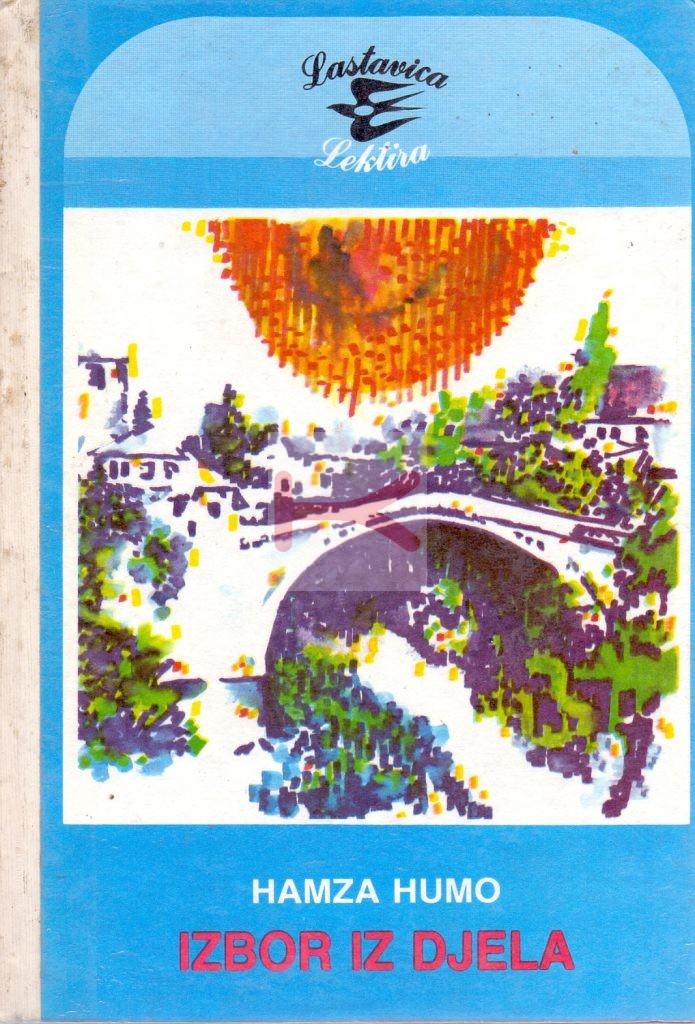 IZBOR IZ DJELA (Hamza Humo) - Knjigoland